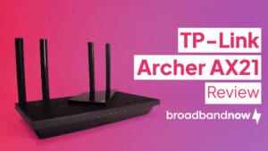 TP-Link Archer AX21 Router, Tested and Reviewed
